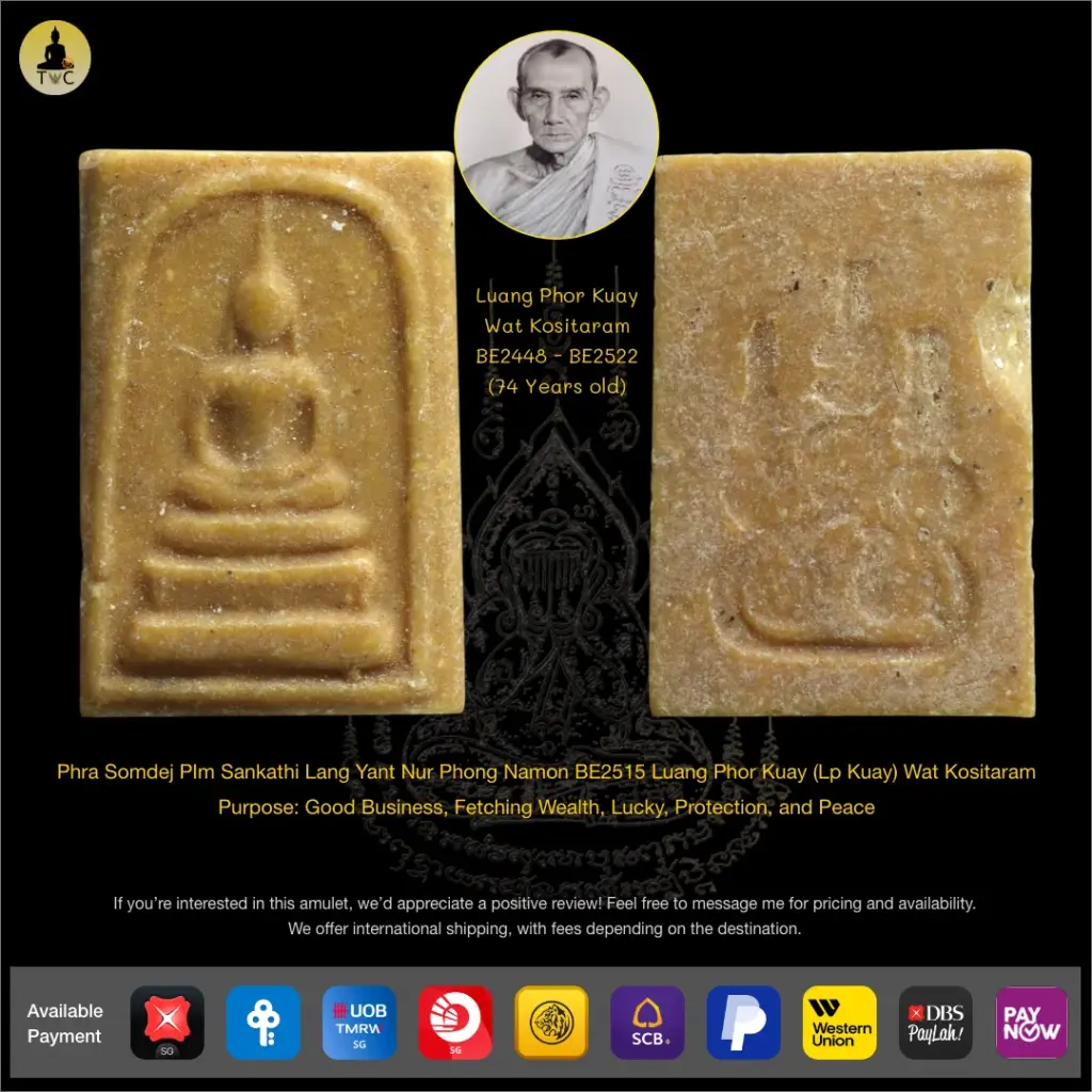 Phra Somdej Luang Phor Kuay BE 2515 — Authentic Thai Amulet | TAC Singapore